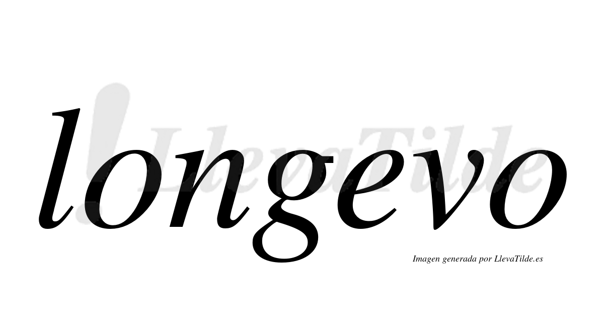 ¿Lleva tilde longevo? | LlevaTilde.es