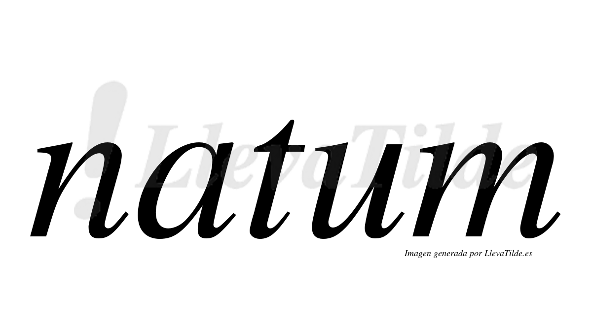 ¿Lleva tilde natum? | LlevaTilde.es