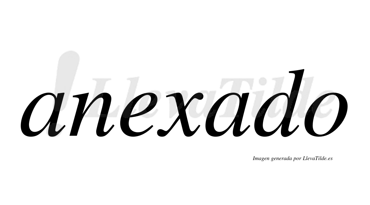 ¿Lleva tilde anexado? | LlevaTilde.es