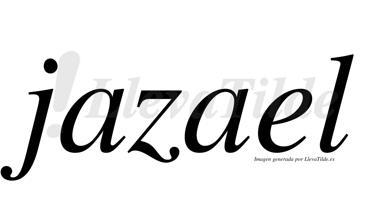 ¿Lleva tilde jazael? | LlevaTilde.es