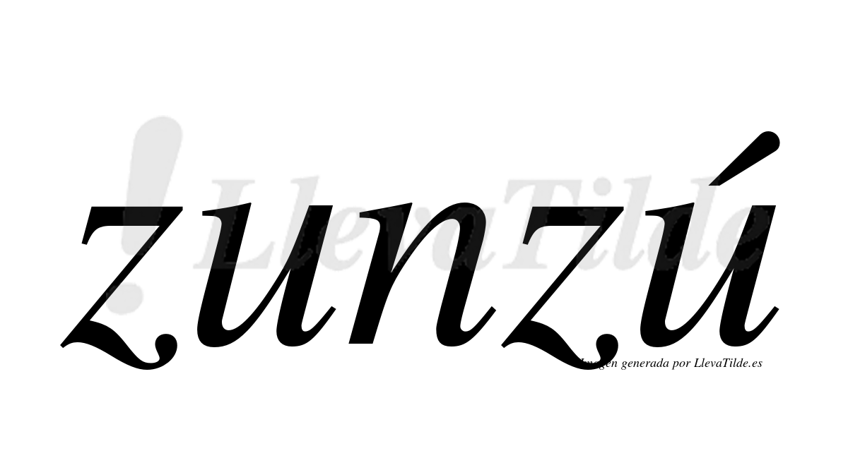 ¿Lleva tilde zunzú? | LlevaTilde.es