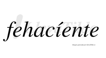 ¿Lleva tilde fehacíente? | LlevaTilde.es