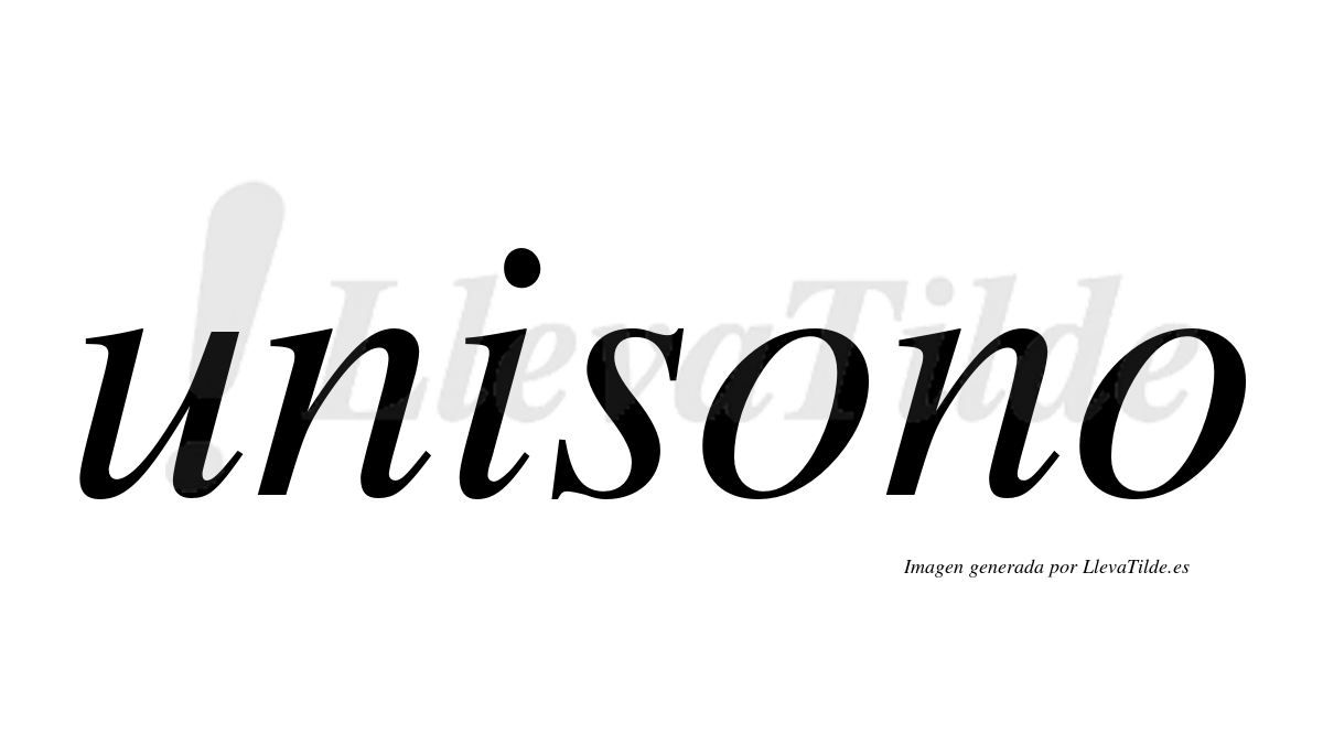 ¿Lleva tilde unisono? | LlevaTilde.es