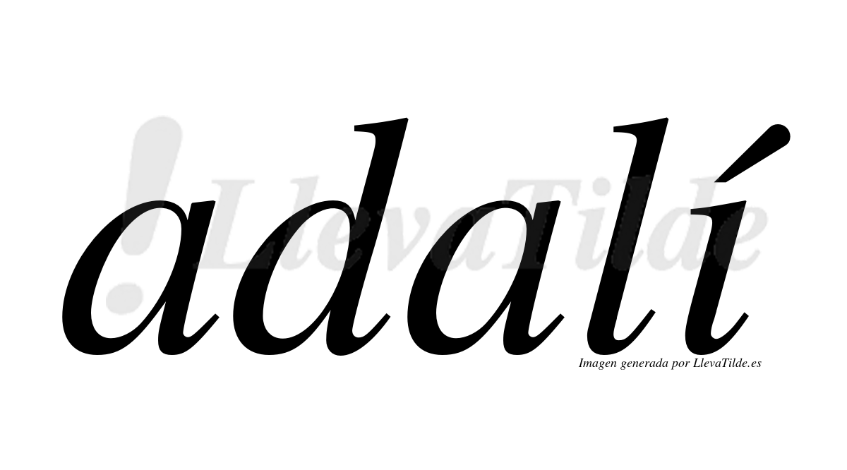 ¿Lleva tilde adalí? | LlevaTilde.es