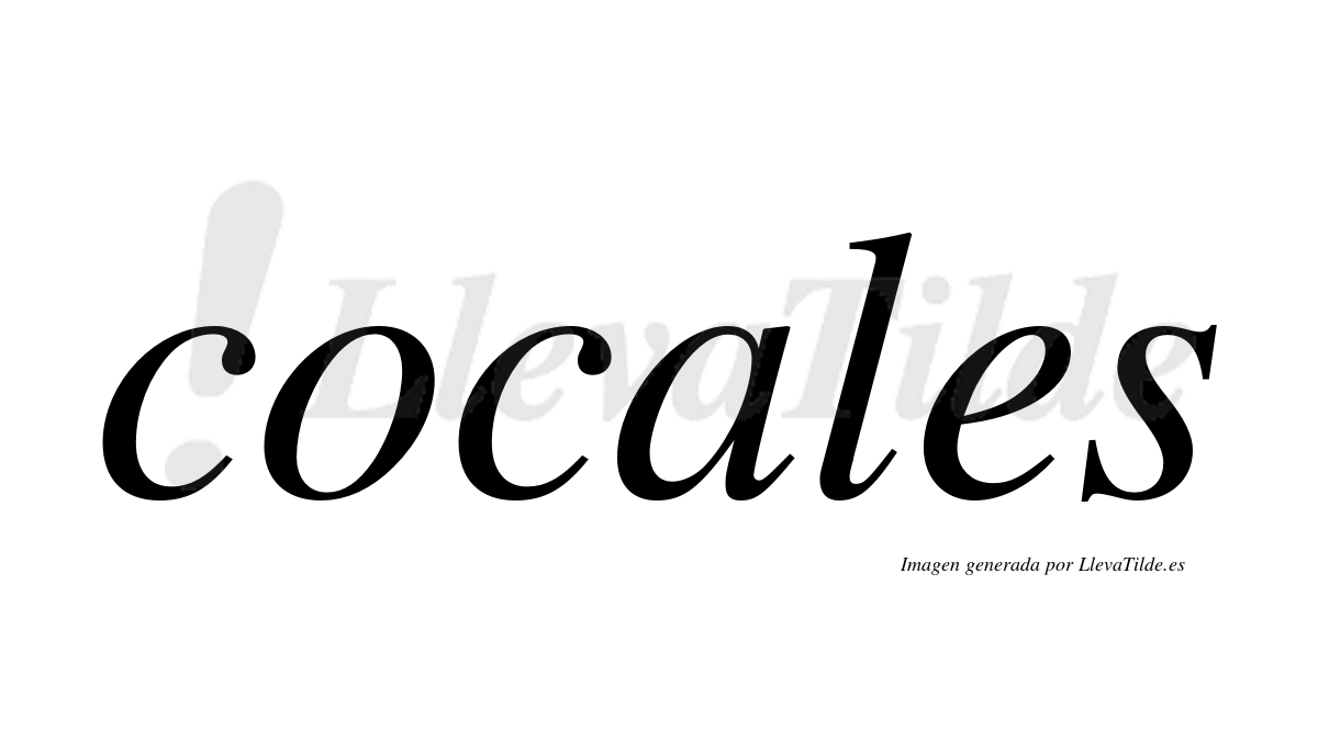 ¿Lleva tilde cocales? | LlevaTilde.es