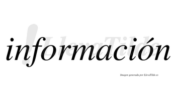 ¿Lleva tilde información? | LlevaTilde.es