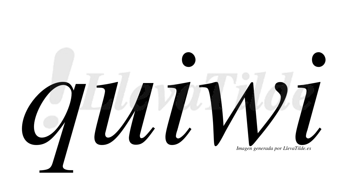 ¿Lleva tilde quiwi? | LlevaTilde.es