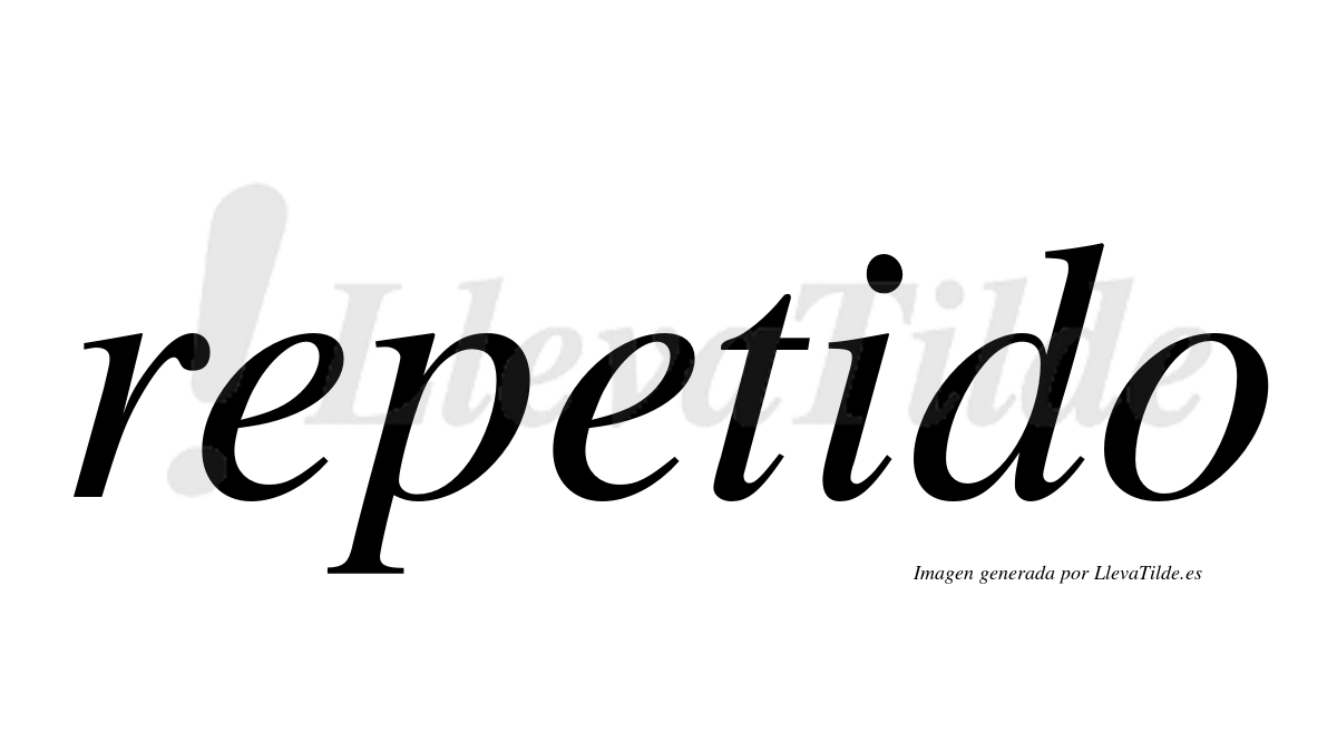 ¿Lleva tilde repetido? | LlevaTilde.es