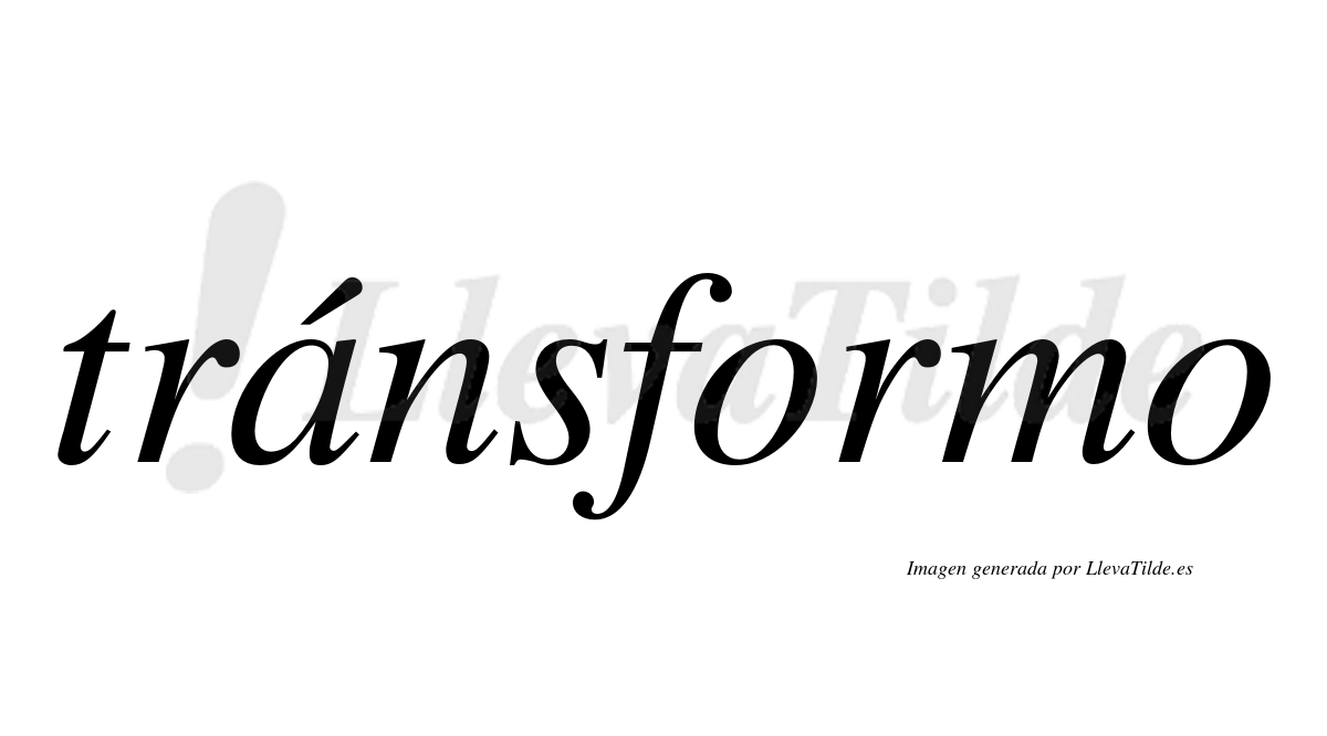 ¿Lleva tilde tránsformo? | LlevaTilde.es