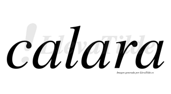 ¿Lleva tilde calara? | LlevaTilde.es