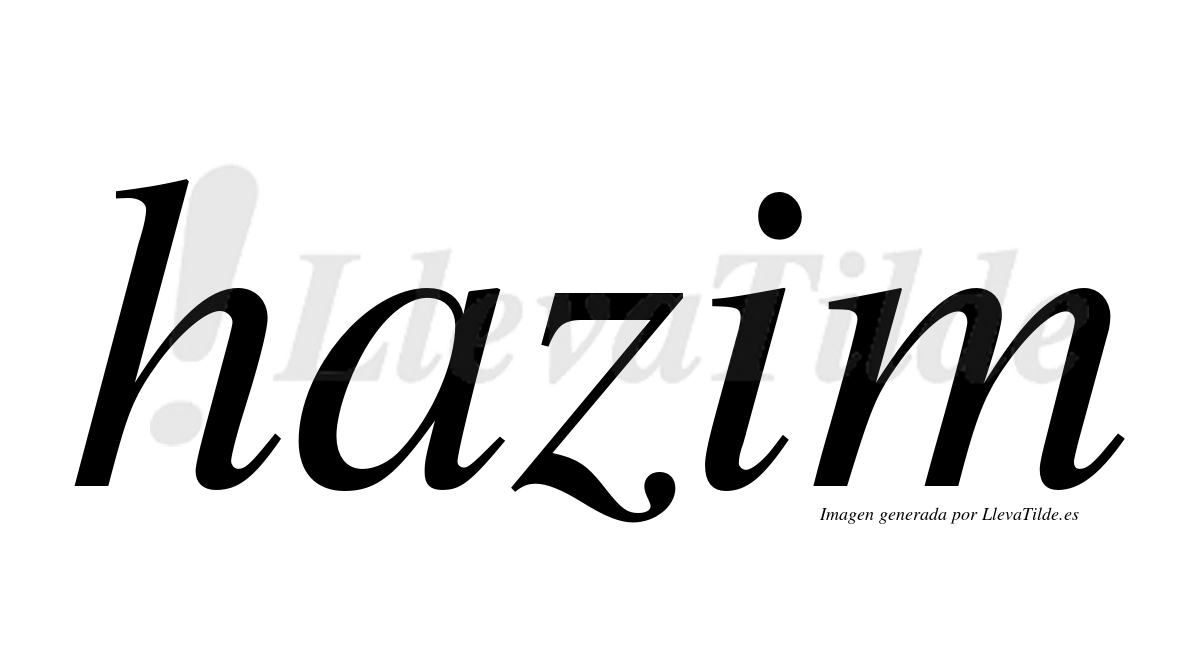 ¿Lleva tilde hazim? | LlevaTilde.es