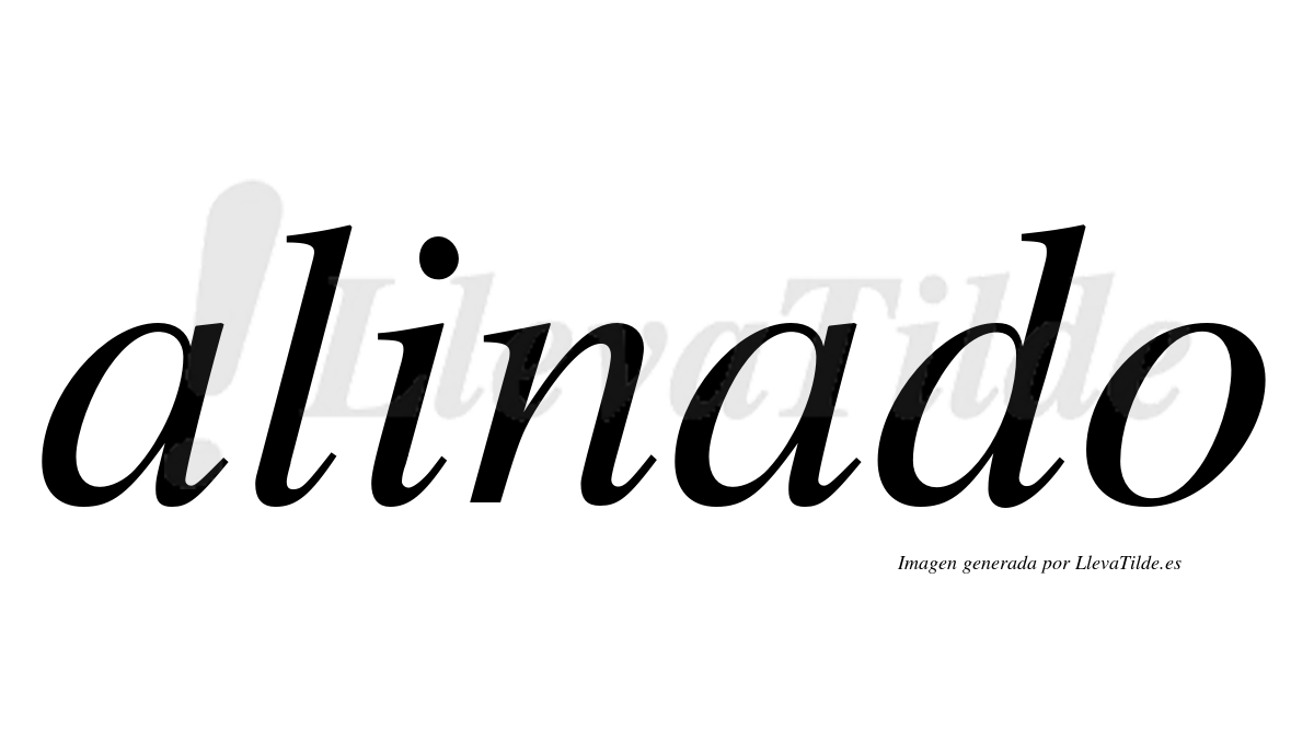 ¿Lleva tilde alinado? | LlevaTilde.es