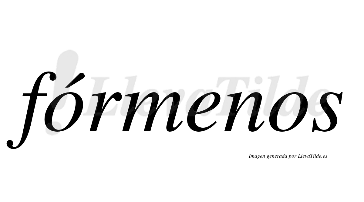 ¿Lleva tilde fórmenos? | LlevaTilde.es