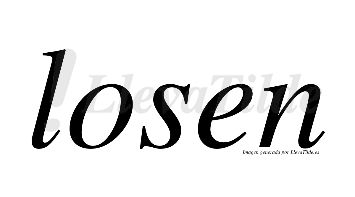 ¿Lleva tilde losen? | LlevaTilde.es