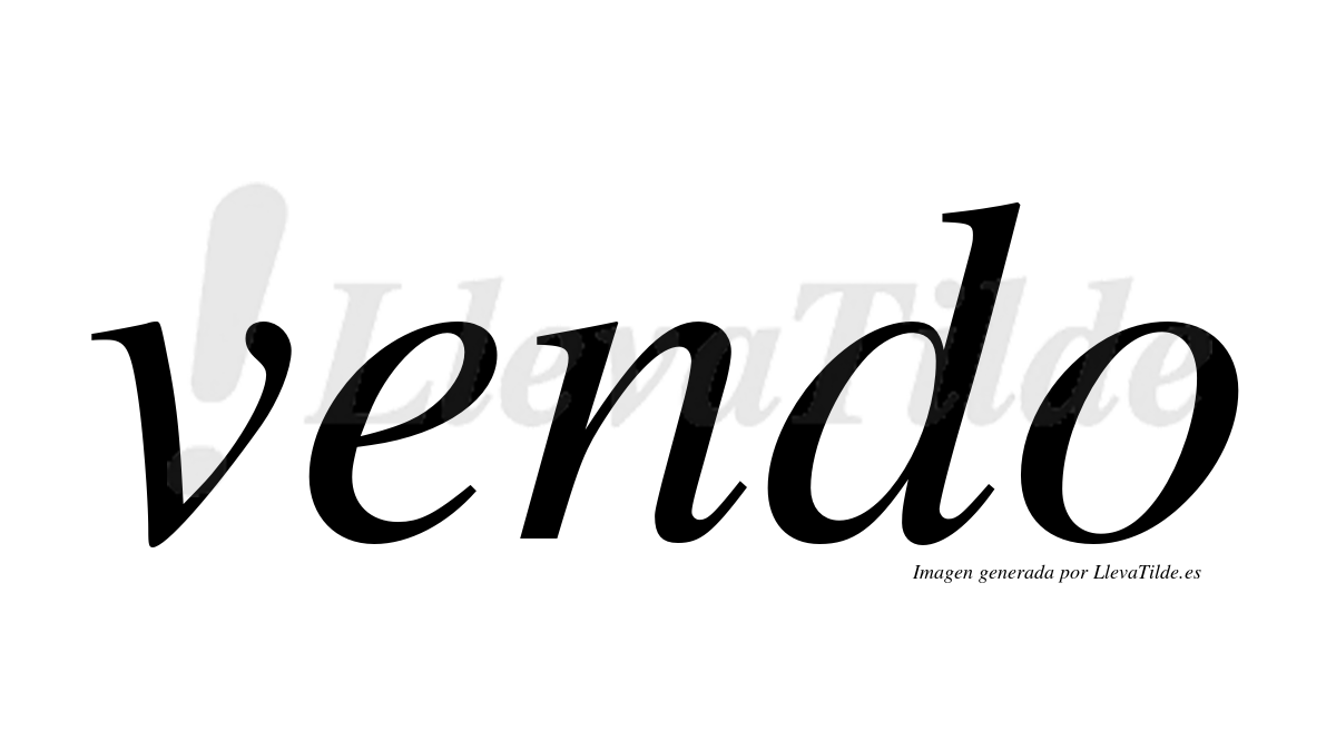 ¿Lleva tilde vendo? | LlevaTilde.es
