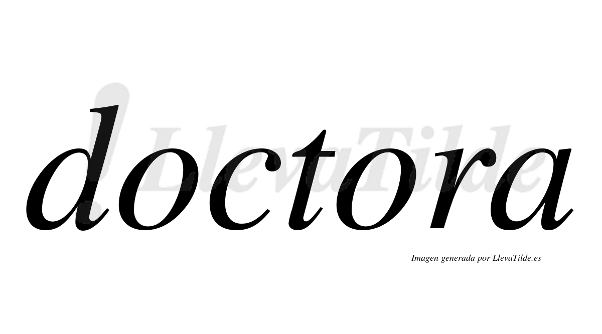 ¿Lleva tilde doctora? | LlevaTilde.es