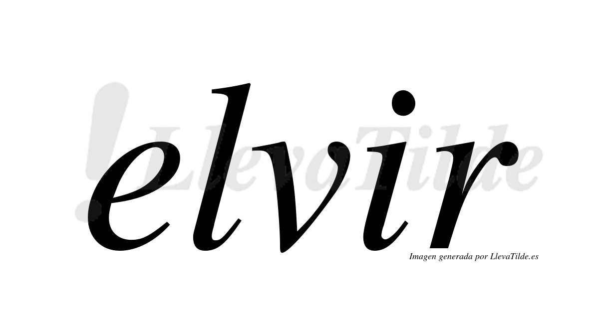 ¿Lleva tilde elvir? | LlevaTilde.es
