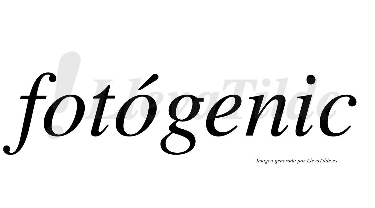 ¿Lleva tilde fotógenic? | LlevaTilde.es