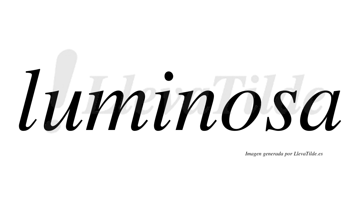 ¿Lleva tilde luminosa? | LlevaTilde.es