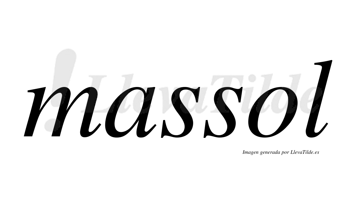 ¿Lleva tilde massol? | LlevaTilde.es