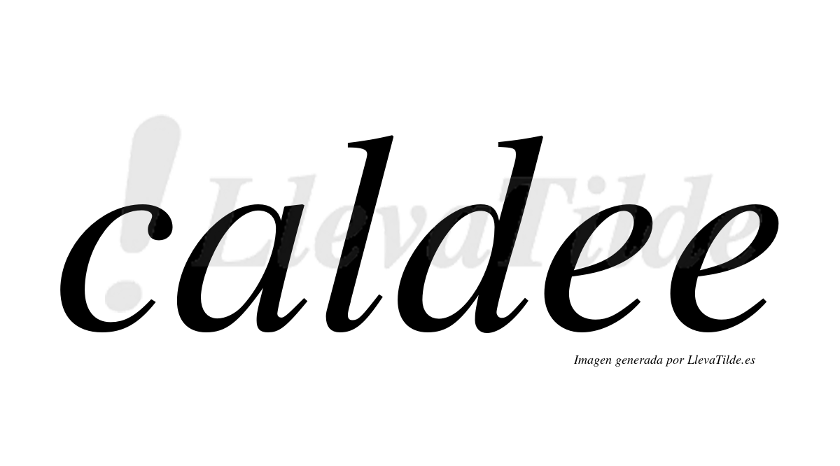 ¿Lleva tilde caldee? | LlevaTilde.es