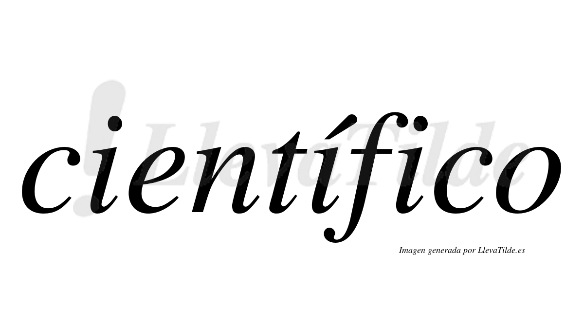 ¿Lleva tilde científico? | LlevaTilde.es