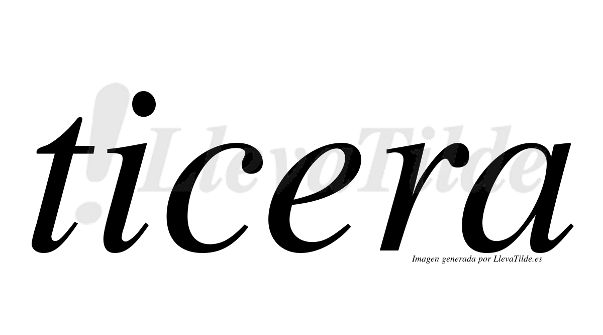 ¿Lleva tilde ticera? | LlevaTilde.es