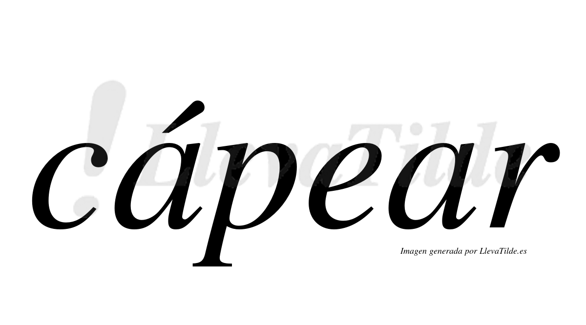 ¿Lleva tilde cápear? | LlevaTilde.es