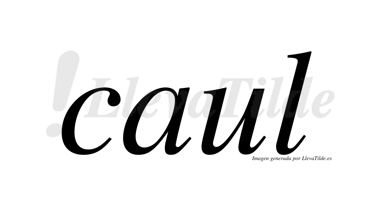 ¿Lleva tilde caul? | LlevaTilde.es