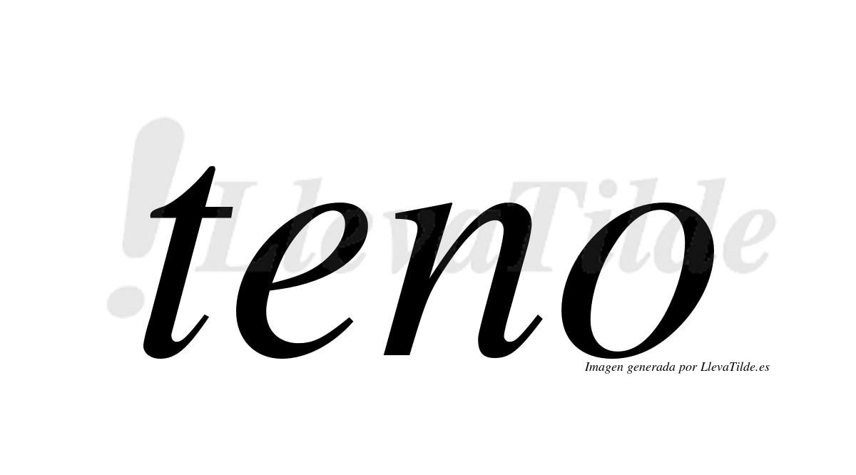 ¿Lleva tilde teno? | LlevaTilde.es