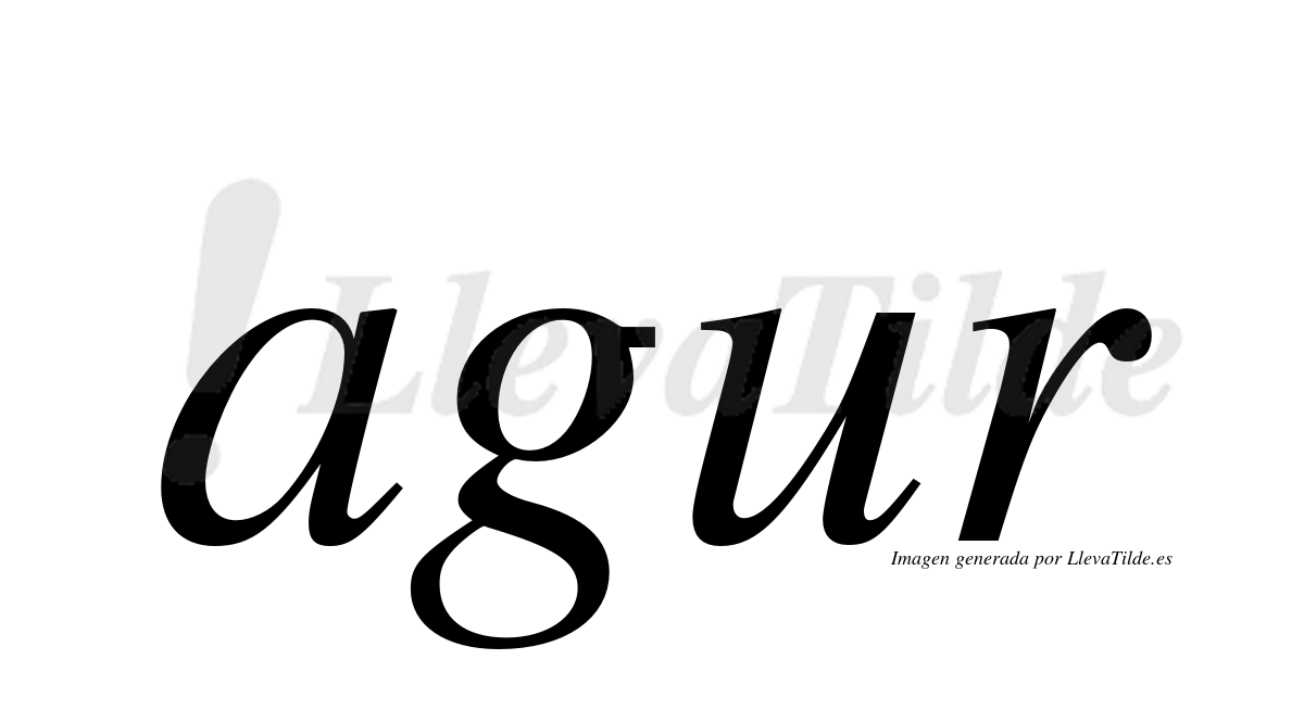 ¿Lleva tilde agur? | LlevaTilde.es