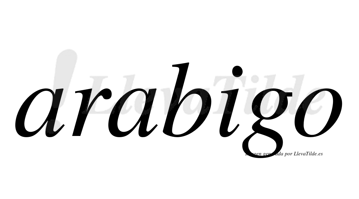 ¿Lleva tilde arabigo? | LlevaTilde.es