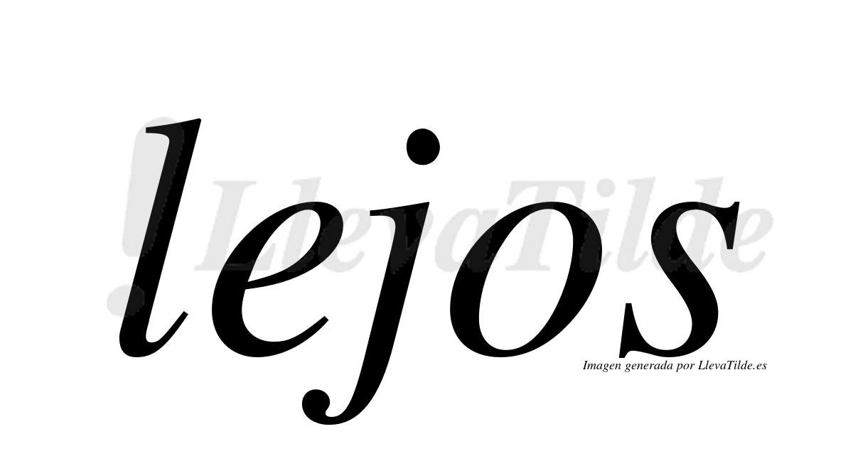 Lejos
