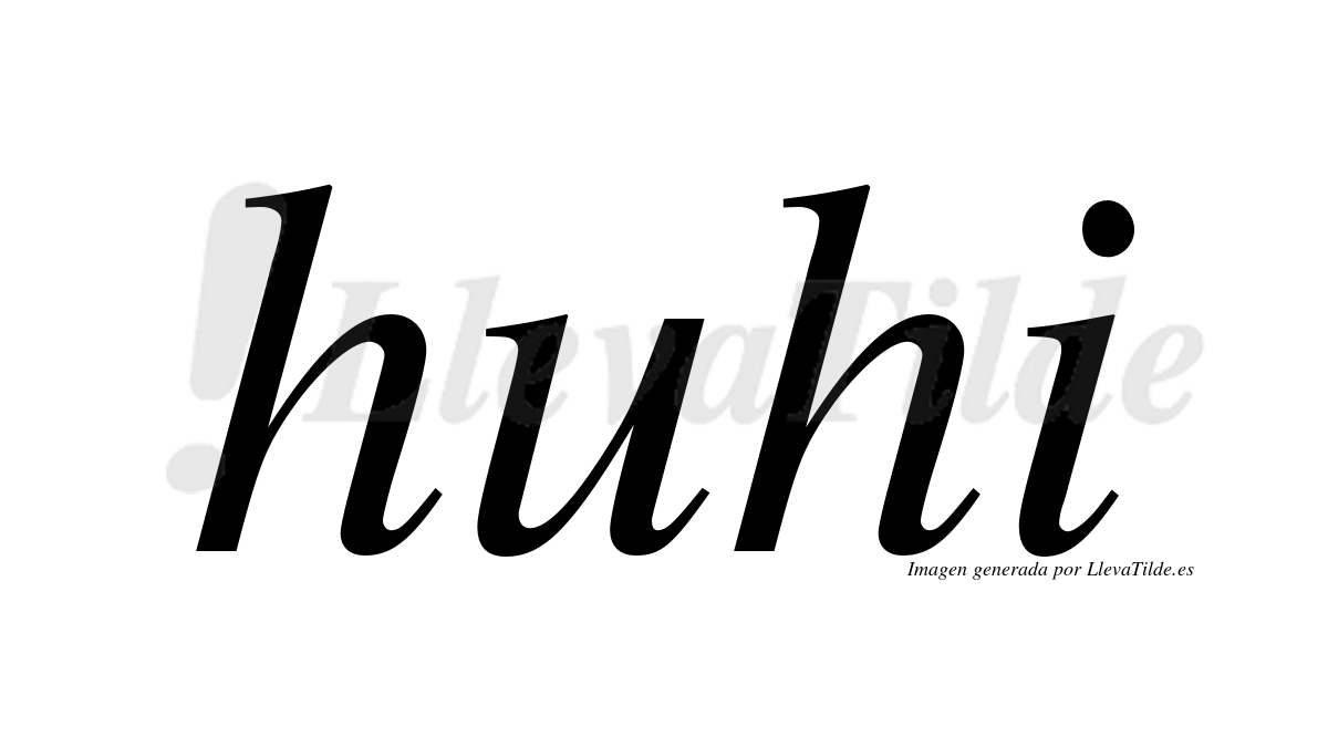 ¿Lleva tilde huhi? | LlevaTilde.es