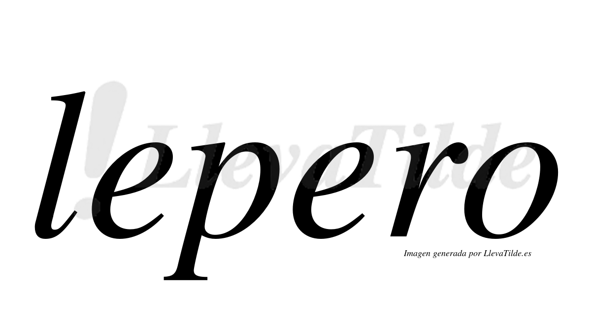 ¿Lleva tilde lepero? | LlevaTilde.es