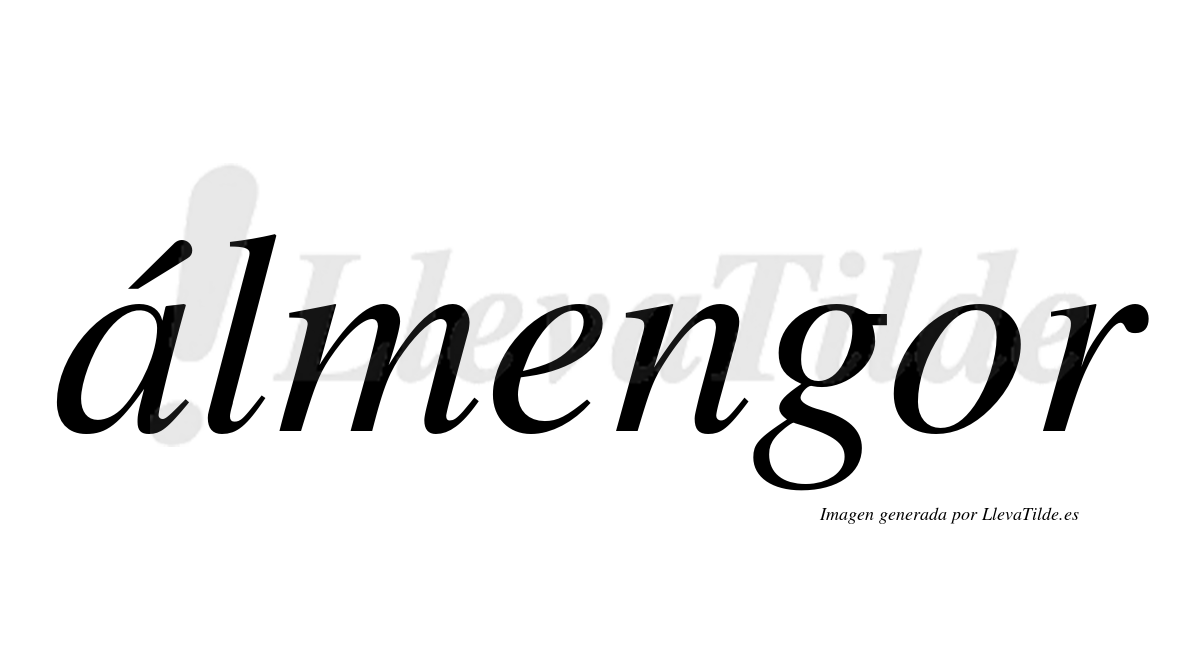 ¿Lleva tilde álmengor? | LlevaTilde.es