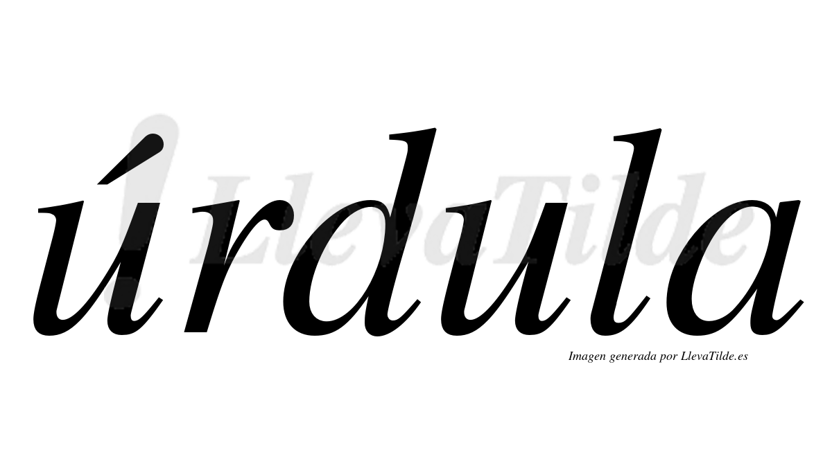 ¿Lleva tilde úrdula? | LlevaTilde.es