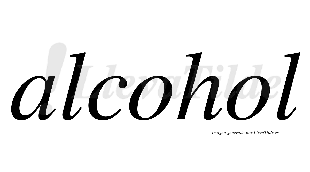 ¿Lleva tilde alcohol? | LlevaTilde.es