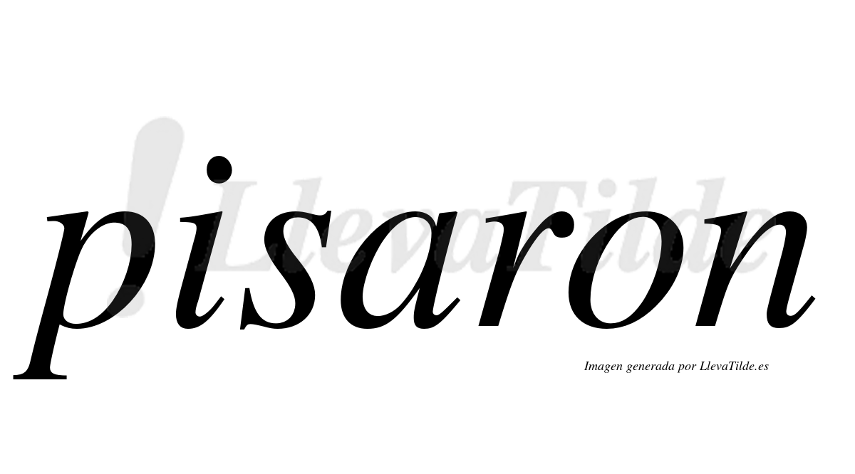 ¿Lleva tilde pisaron? | LlevaTilde.es