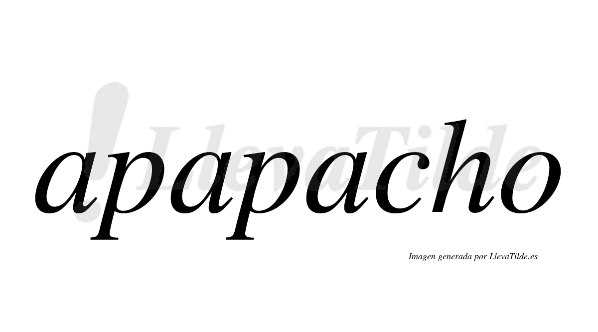 ¿Lleva tilde apapacho? | LlevaTilde.es