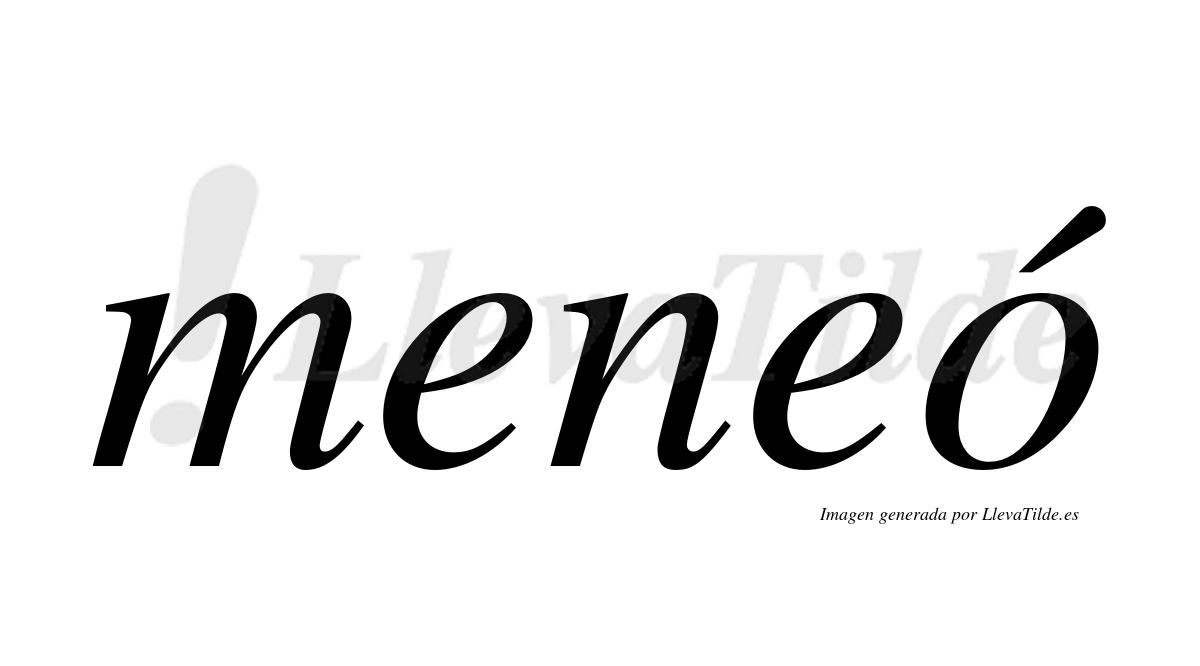 ¿Lleva tilde meneó? | LlevaTilde.es