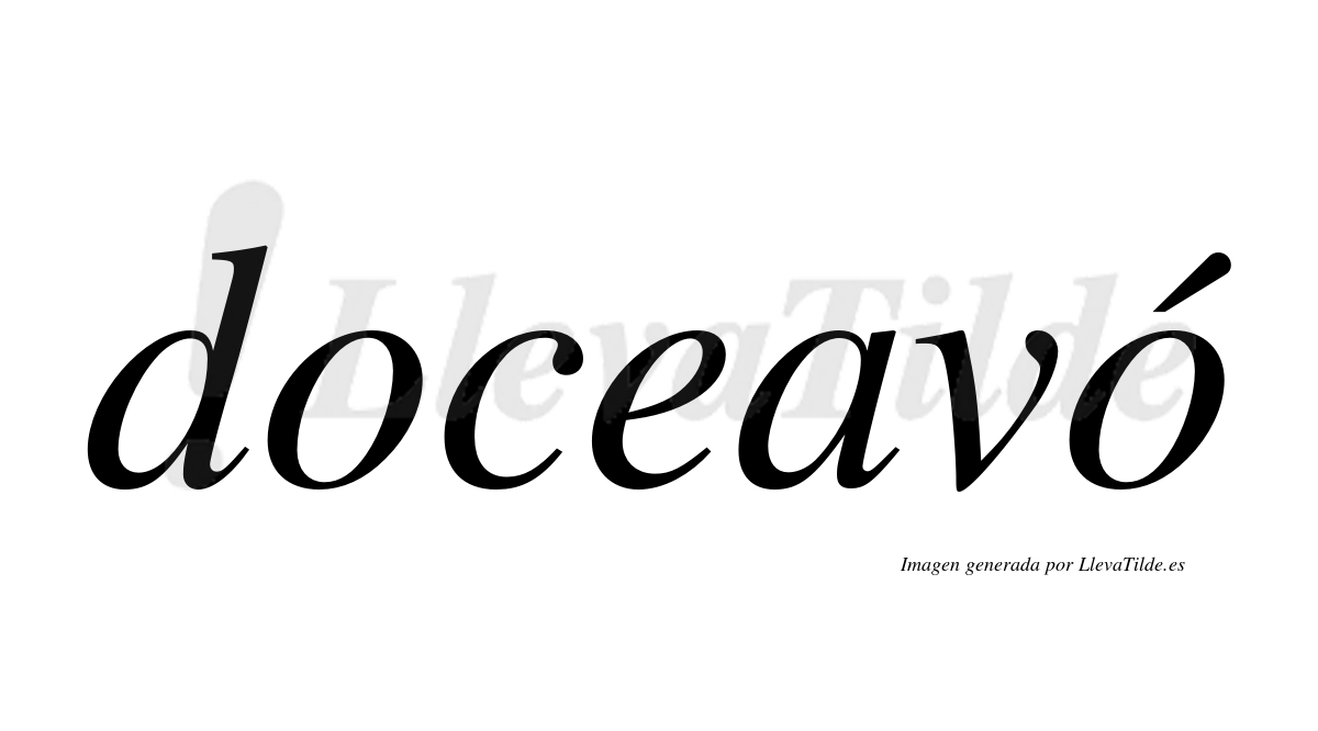 ¿Lleva tilde doceavó? | LlevaTilde.es