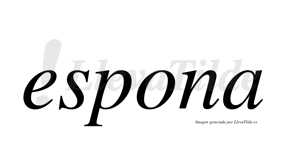 ¿Lleva tilde espona? | LlevaTilde.es