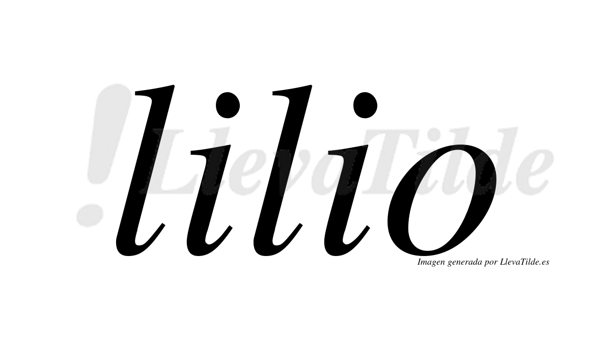 ¿Lleva tilde lilio? | LlevaTilde.es