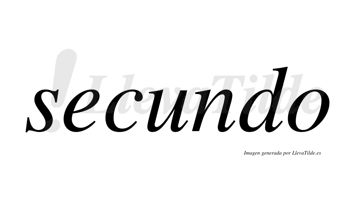 ¿Lleva tilde secundo? | LlevaTilde.es