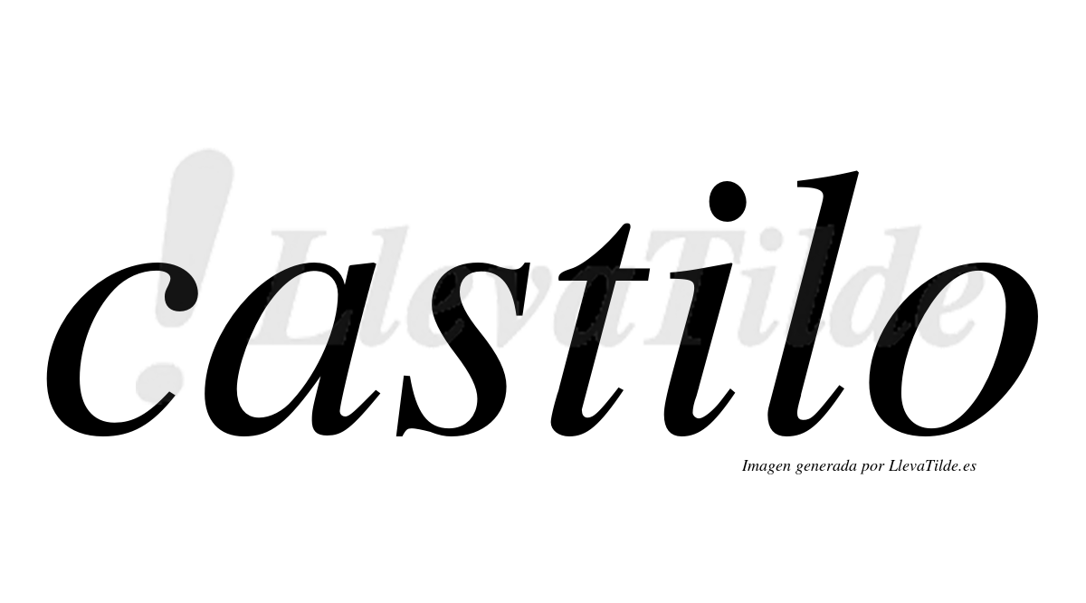 ¿Lleva tilde castilo? | LlevaTilde.es