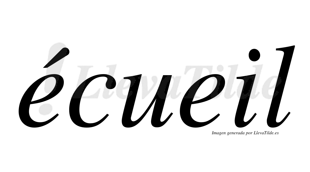 ¿Lleva tilde écueil? | LlevaTilde.es