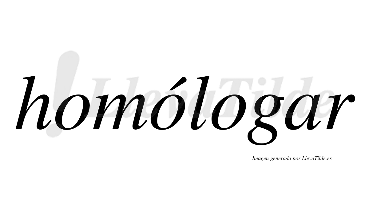 ¿Lleva tilde homólogar? | LlevaTilde.es