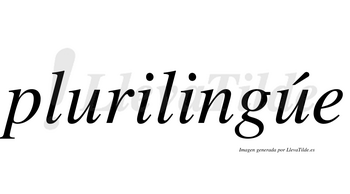 ¿Lleva tilde plurilingúe? | LlevaTilde.es