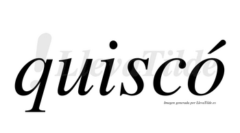 ¿Lleva tilde quiscó? | LlevaTilde.es